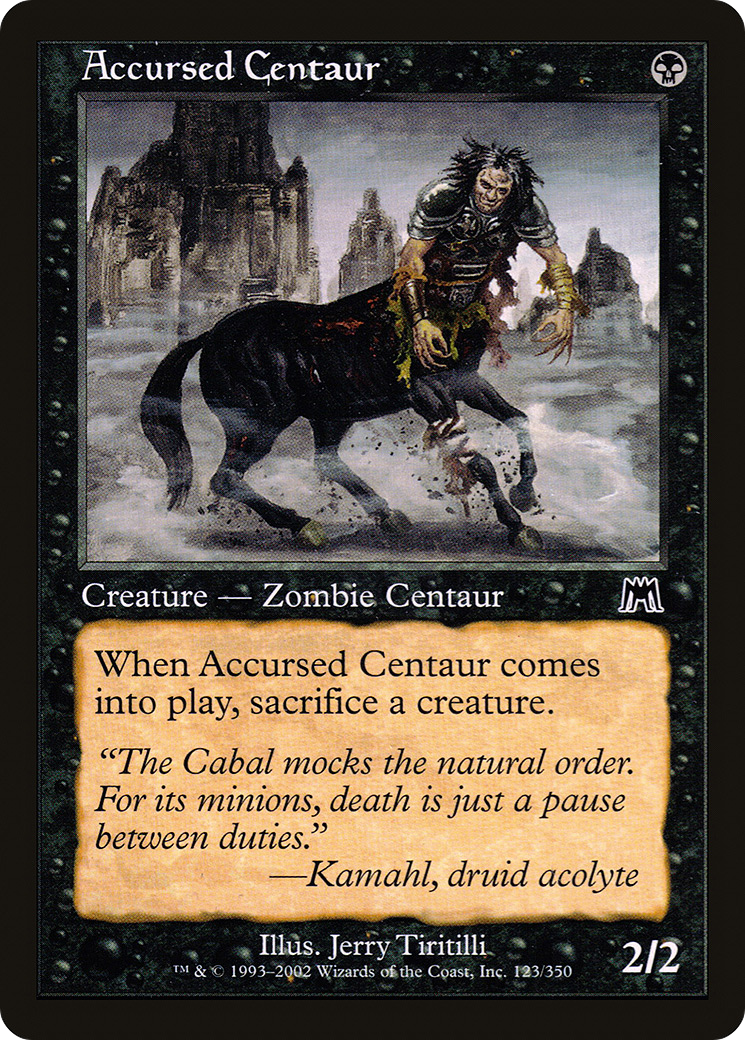 Accursed Centaur (ONS) – Wizard's Tower